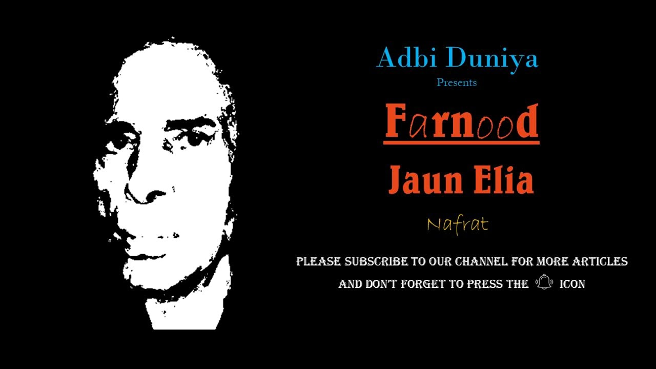 Nafrat l Farnood l Jaun Elia - YouTube