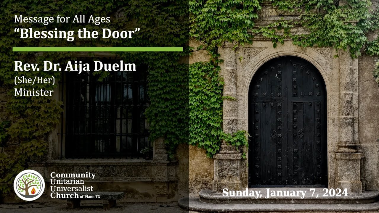 Message for All Ages: Blessing the Door - YouTube
