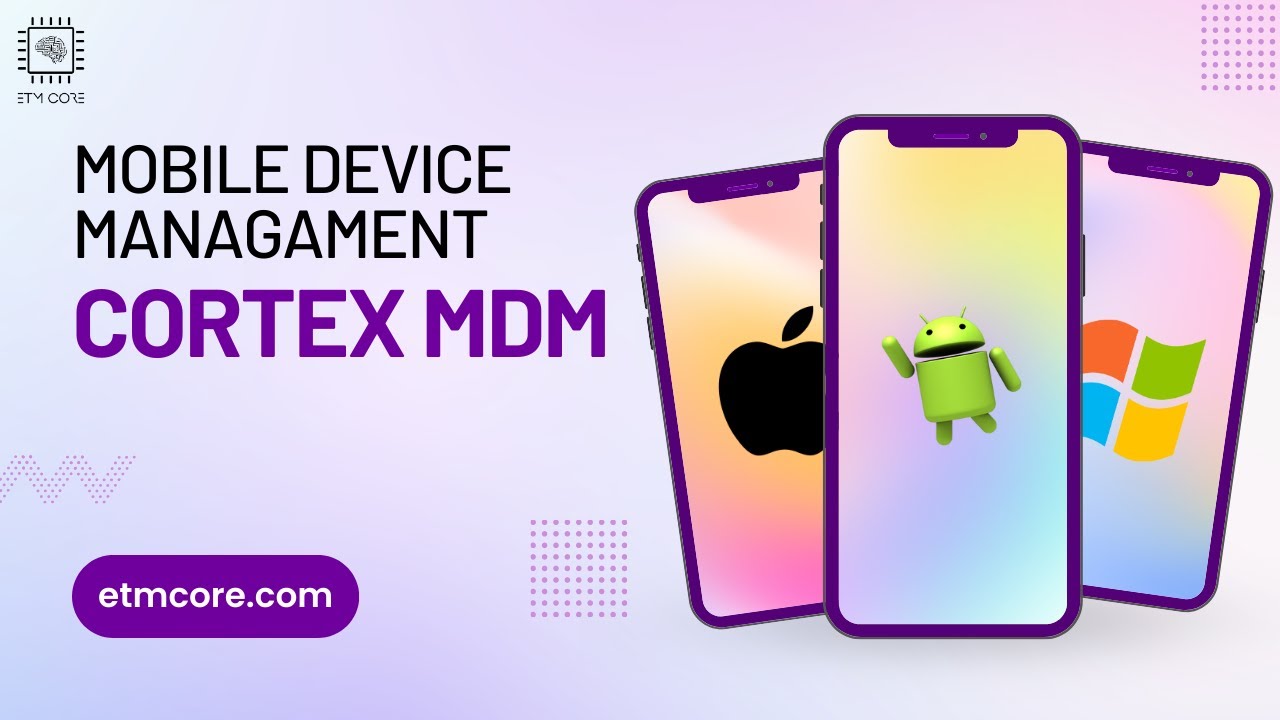 ETM CORE - MDM SOFTWARE - YouTube