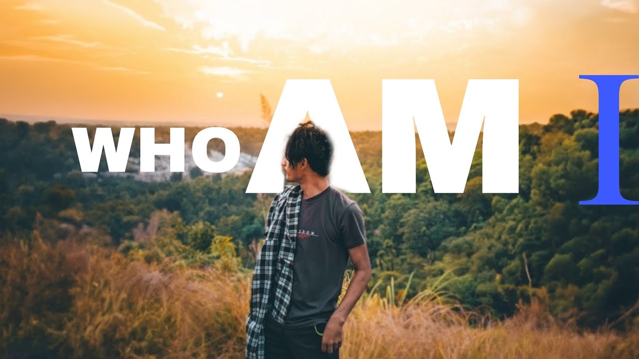 Who am I ? (self introduction) cinematic short film by Sandesh Pandey ...