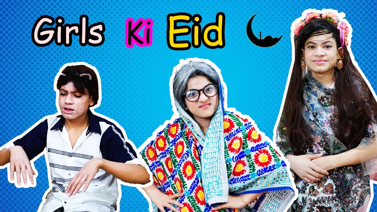 Girls ki Eid | MoonVines - YouTube