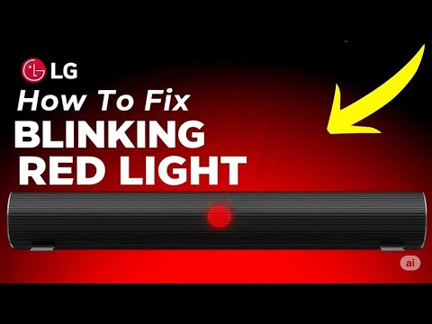 How To Fix LG Soundbar Blinking Red Light Why LG Soundbar Blinks Red ...