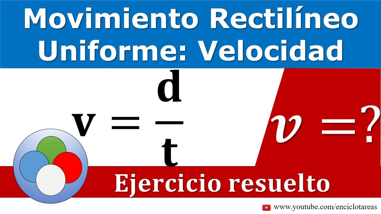 Movimiento Rectilíneo Uniforme (MRU) - Velocidad - YouTube