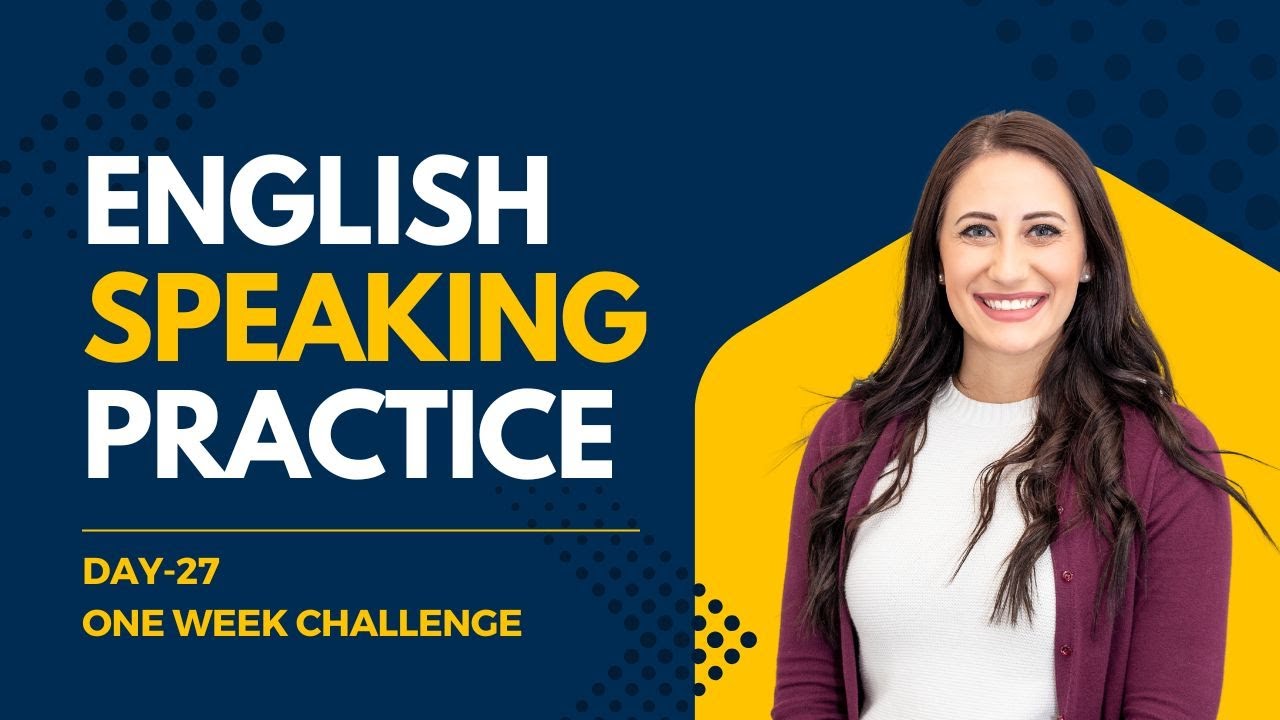 DAY-27 | ENGLISH SPEAKING PRACTICE | Daily Use English Sentences ...