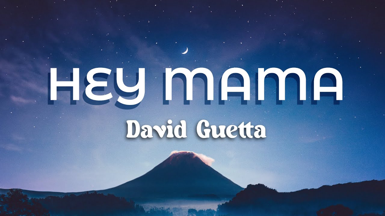 David Guetta - Hey Mama (Official Lyrics Video) - YouTube