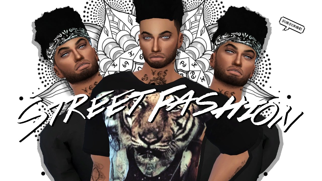 SIMS 4 MALE CAS | STREET FASHION | Collab w/ HiSimmer + FULL CC LIST ...