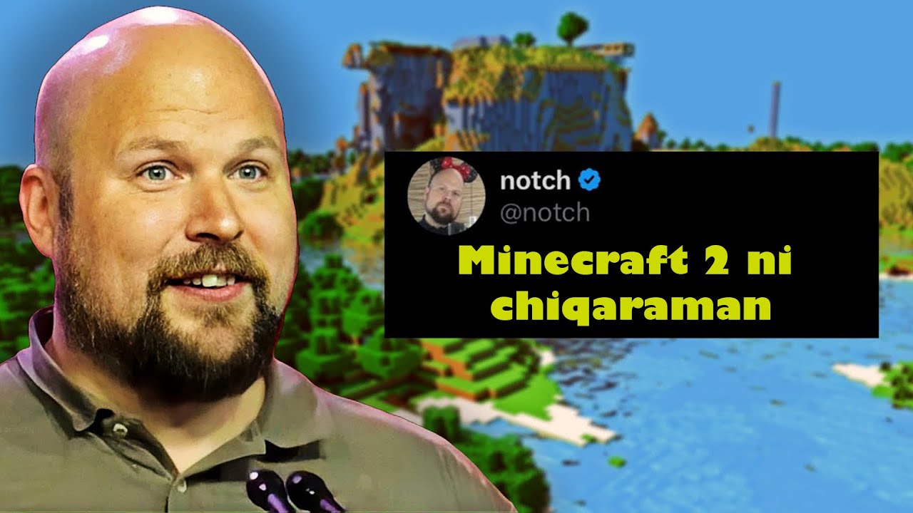 Notch minecraft 2 ni yaratishini aytdi - YouTube