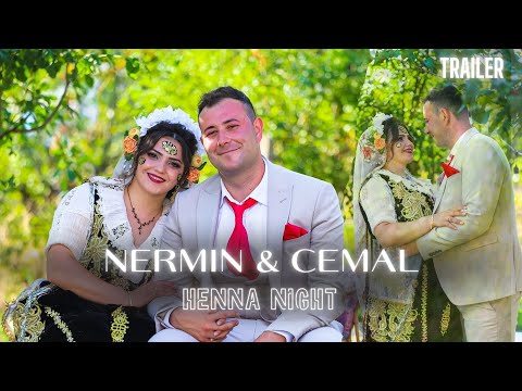 Nermin & Cemal #hennanight  | KINA TRAILER 4K