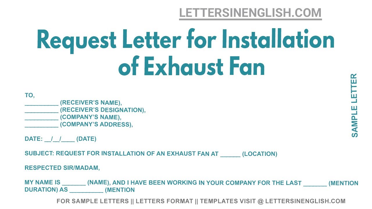 Request Letter For Installation Of Exhaust Fan - Letter Requesting for ...