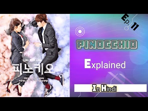 Pinocchio 💞 Korean Drama || Episode 11 Explained In Hindi / Urdu || Korean Drama Explained In Hindi|