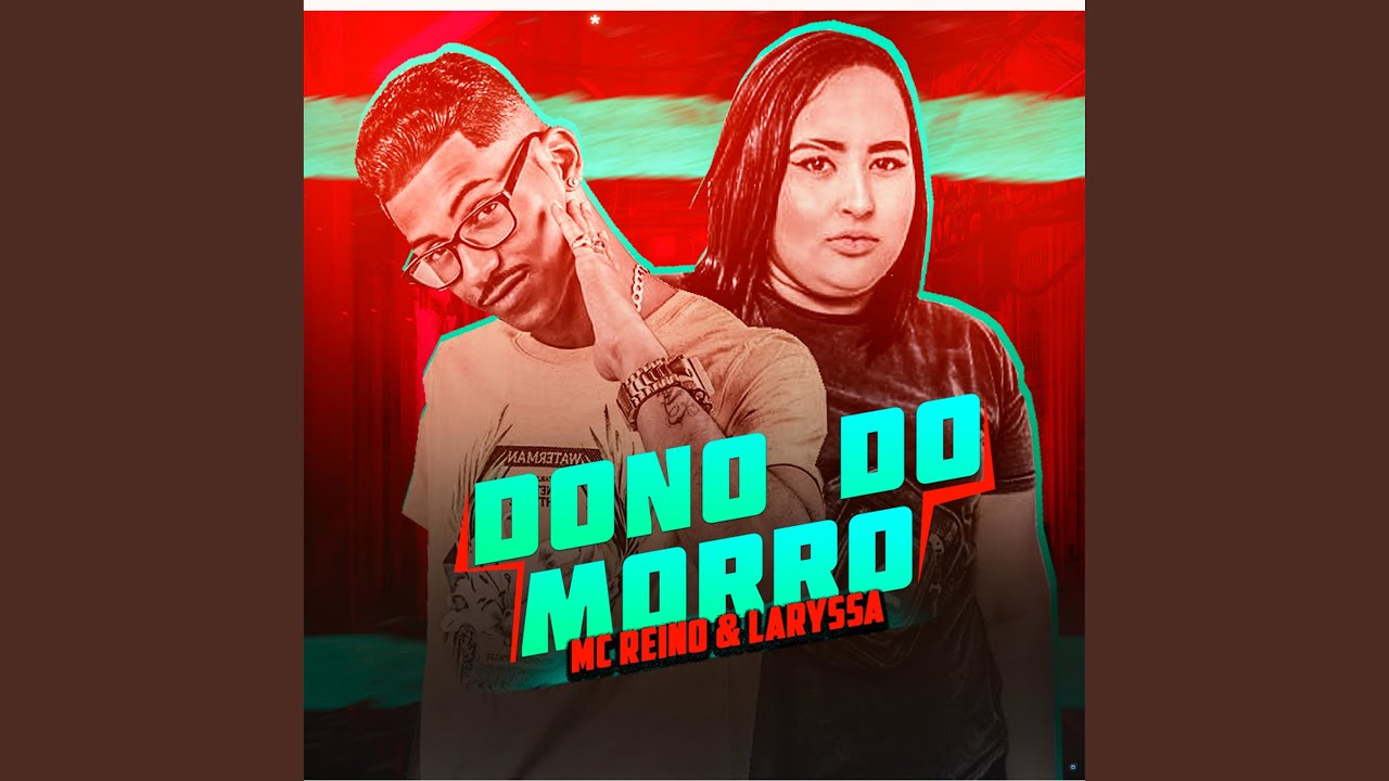 Dono do Morro - YouTube