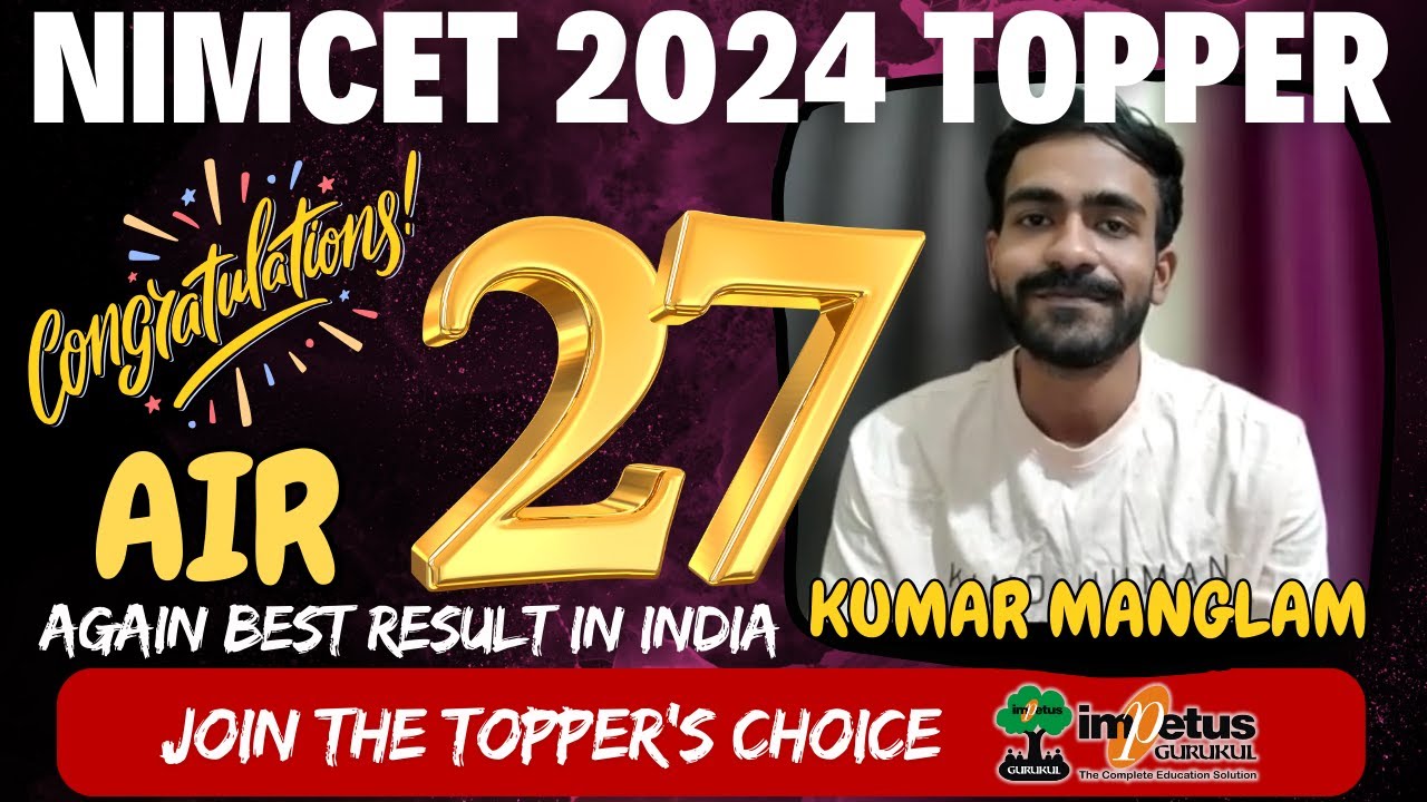 NIMCET 2024 Topper Kumar Manglam AIR - 27th | Meet NIMCET 2024 Topper ...