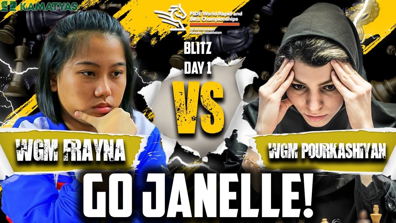 PANG ILAN SI JANELLE SA BUONG MUNDO SA BLITZ? WGM Frayna vs WGM Pourkashiyan World Blitz 2022 ...