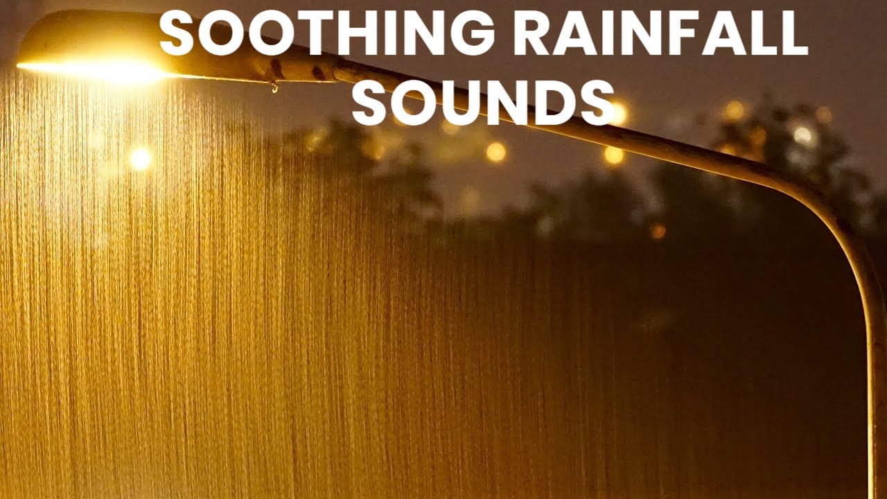 Soothing Rainfall Sounds Soothing Rain Sounds Video Youtube