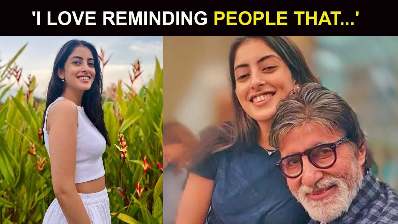 Navya Naveli Nanda opens up about her legacy and last name - YouTube