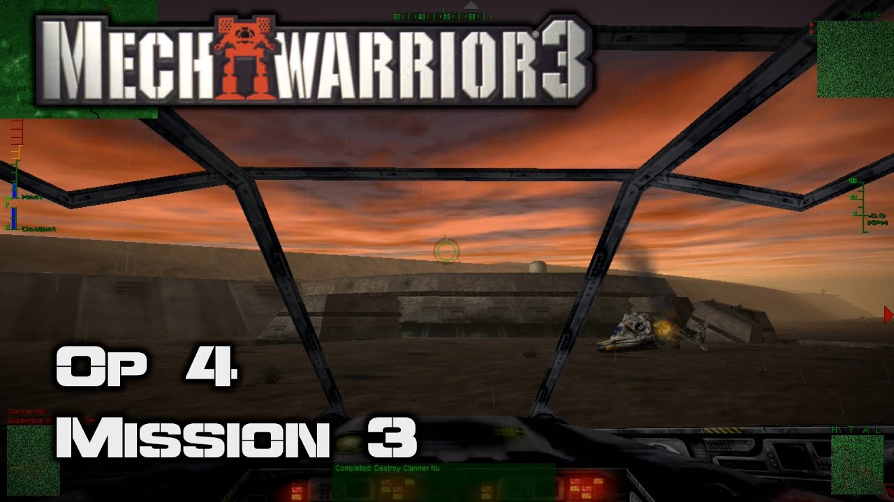 Operation 4 - Mission 3 - Mechwarrior 3 - YouTube