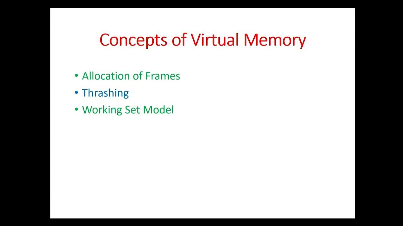 CONCEPTS IN VIRTUAL MEMORY - YouTube