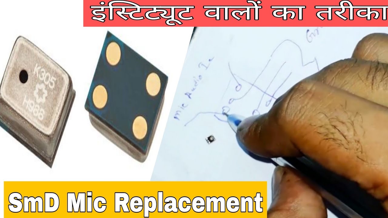 Samsung Digital Mic Easy Way Fitting [ SMD Mic replacement ] डिजिटल ...