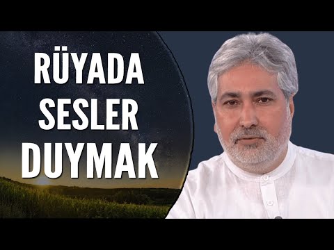 Rüyada Sesler Duymak Ne Anlama Gelir? | Mehmet Emin Kırgil