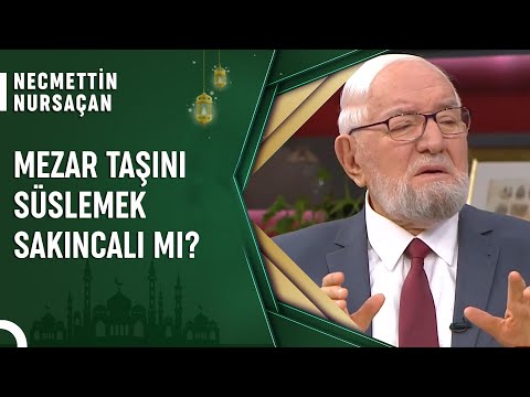 Mezar Taşını Mermer Taşıyla Süsleyebilir Miyiz? | Cuma Sohbetleri