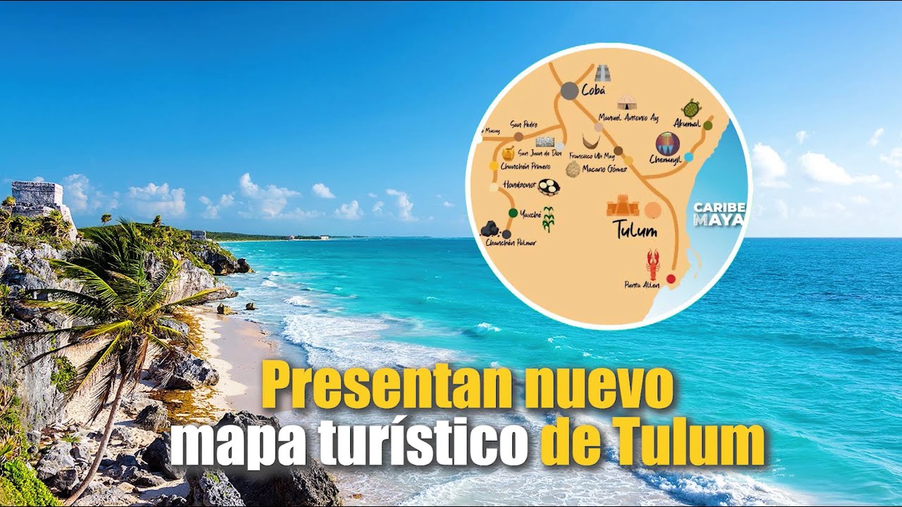 Presenta nuevo mapa turístico de Tulum - YouTube