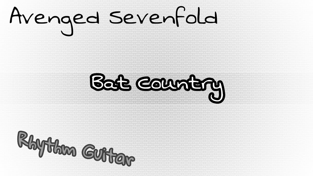 Avenged Sevenfold - Bat Country TABS RHYTHM GUITAR - YouTube