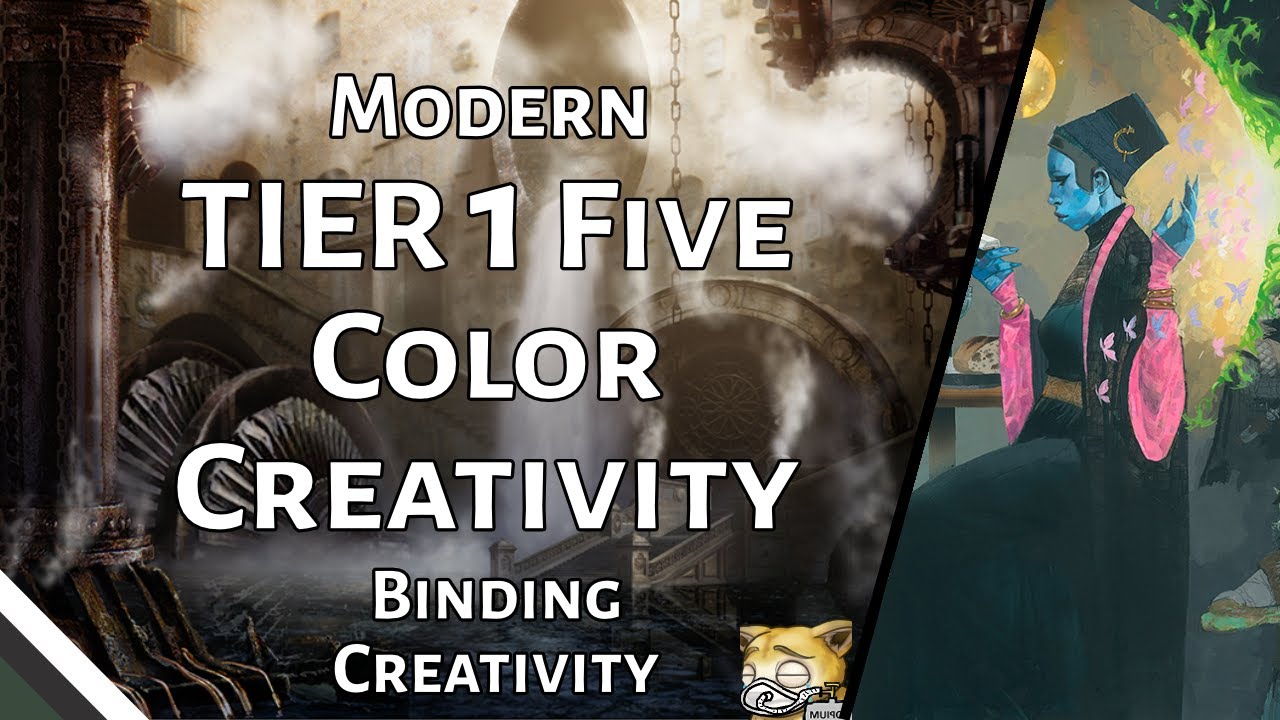 TIER 1 Five Color Creativity | Binding Creativity | MTG Modern | MTGO ...