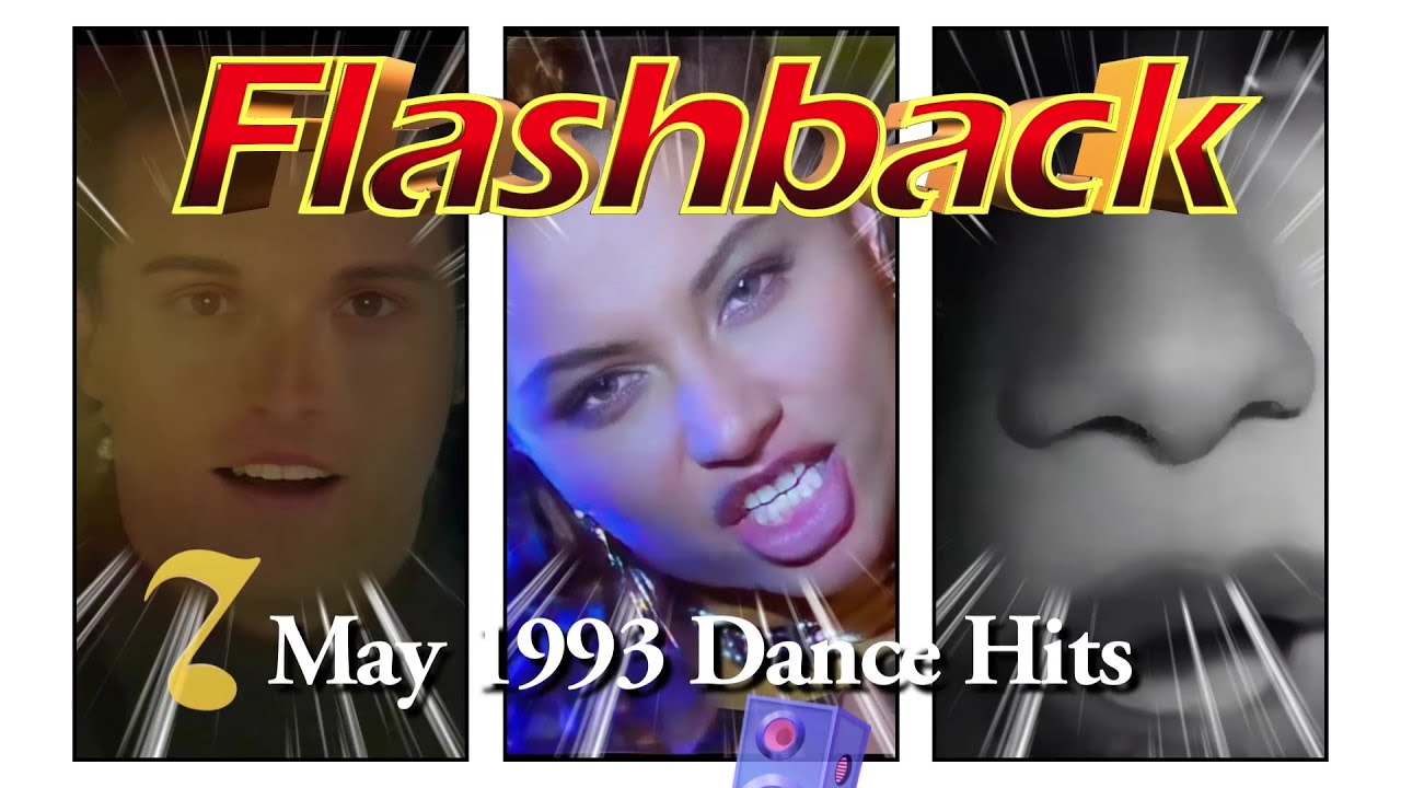 Flashback: May 1993 Dance Hits | 2 Unlimited, U96, FPI Project & More! - YouTube