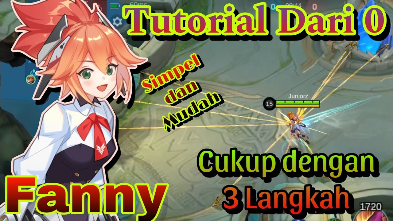 Tutorial Fanny 3 Langkah, Fanny Mobile legends - YouTube