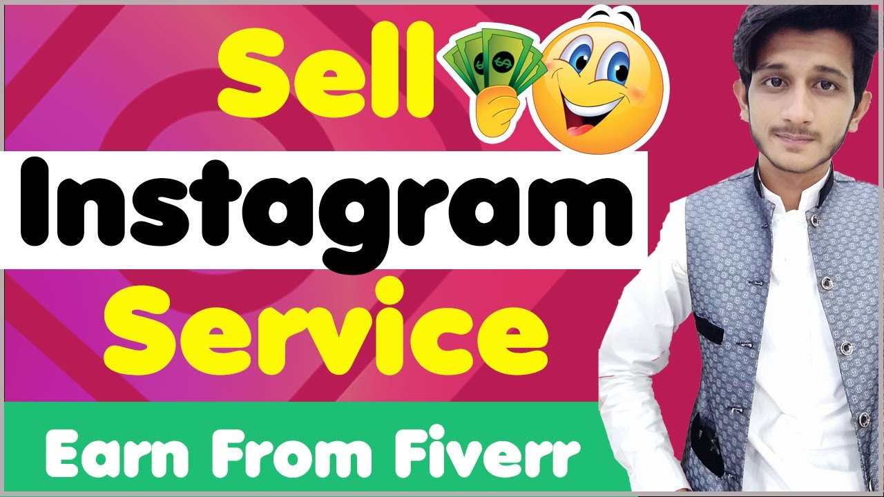 Earn Money From Fiverr by sell Instagram Services | Instagram Services ...