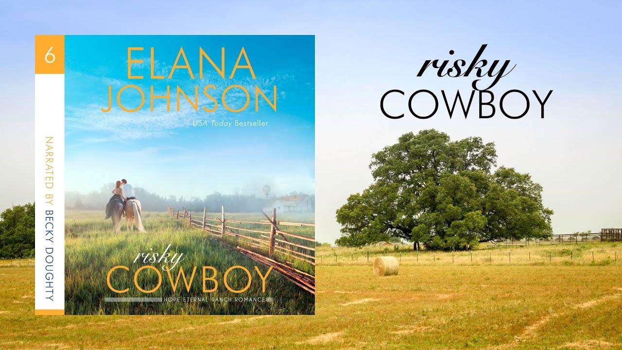 Book 6 - Risky Cowboy (Hope Eternal Ranch Romance) - Cowboy Clean ...