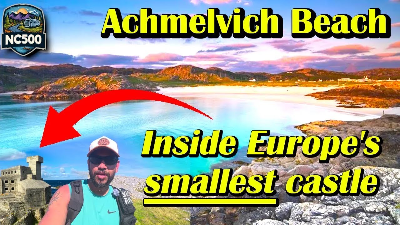 The Mysterious Hermit's Castle and Achmelvich Beach | Scotland’s Hidden ...