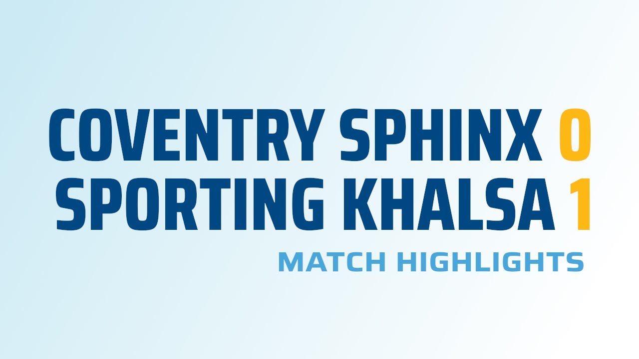 HIGHLIGHTS: Coventry Sphinx 0-1 Sporting Khalsa - YouTube