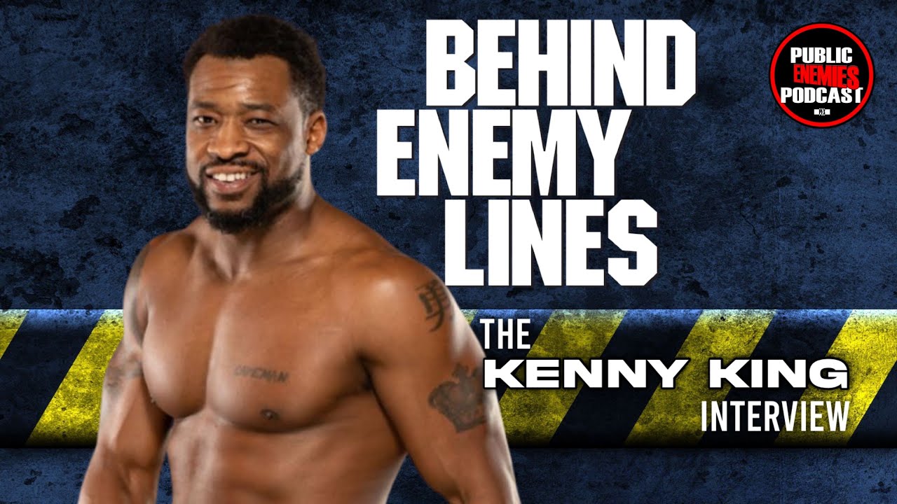 Behind Enemy Lines: The Kenny King Interview | Public Enemies Podcast ...