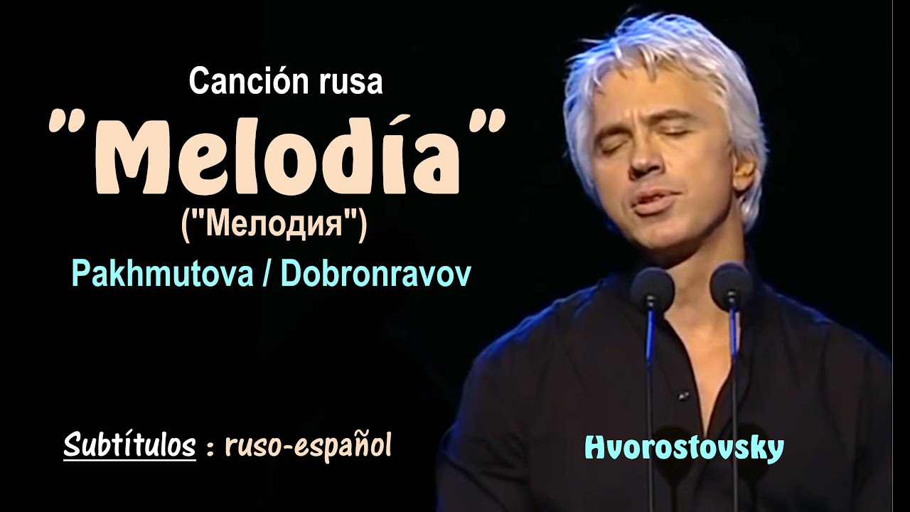 Canción rusa "Melodía" ("Мелодия") en magnífica interpretación de ...