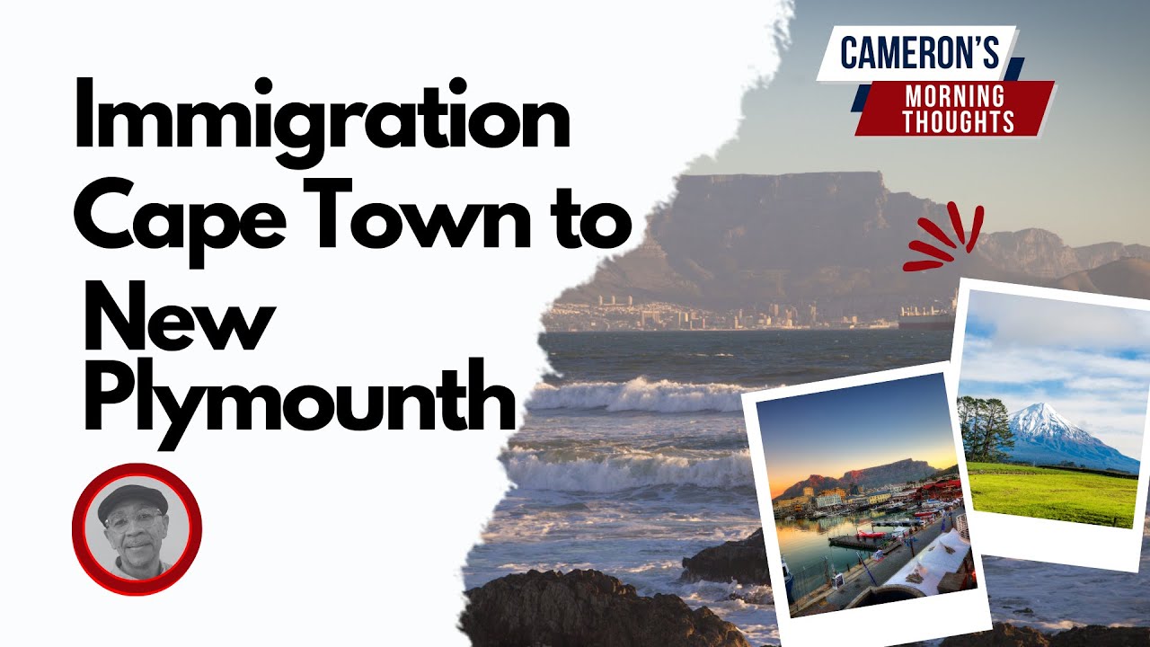 Immigration Cape Town to New Plymouth - YouTube