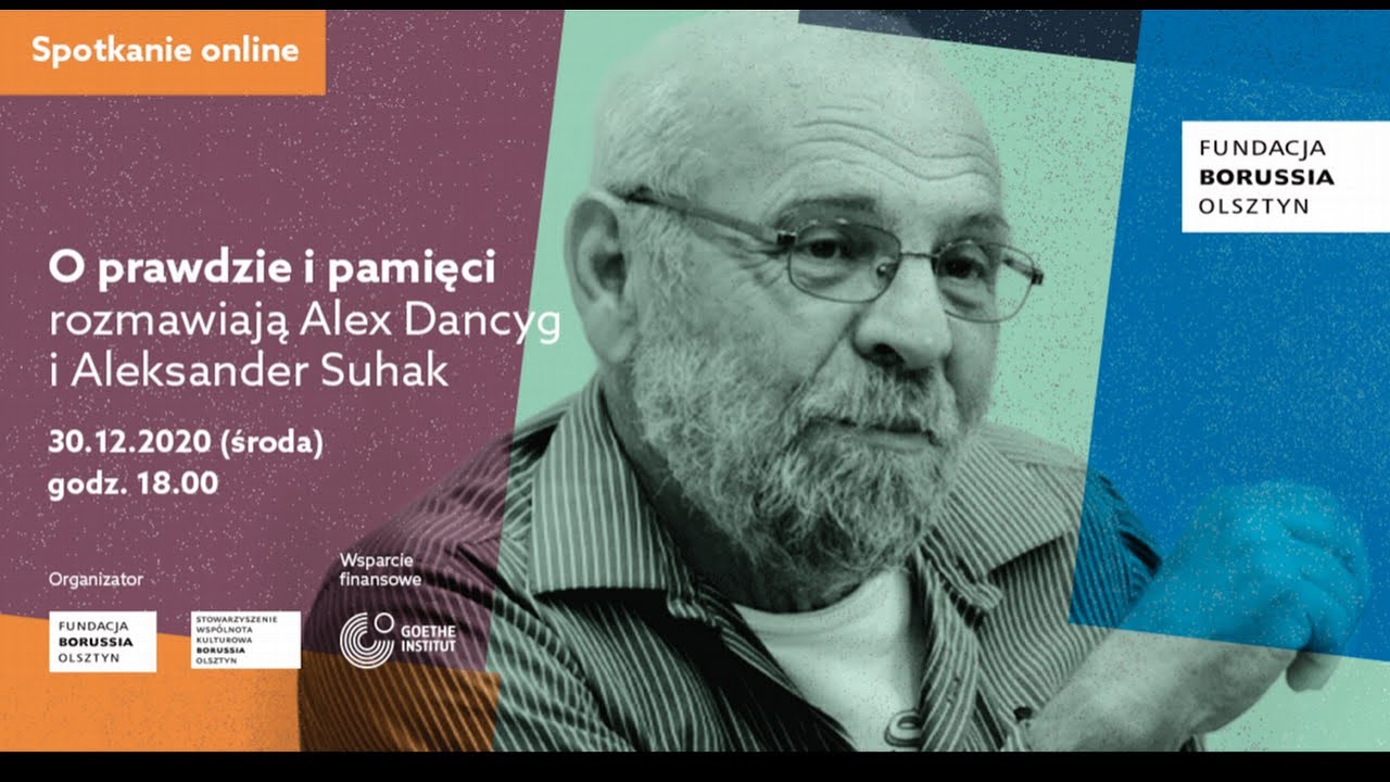 O prawdzie i pamięci - rozmawiają: Alex Dancyg i Aleksander Suhak - YouTube