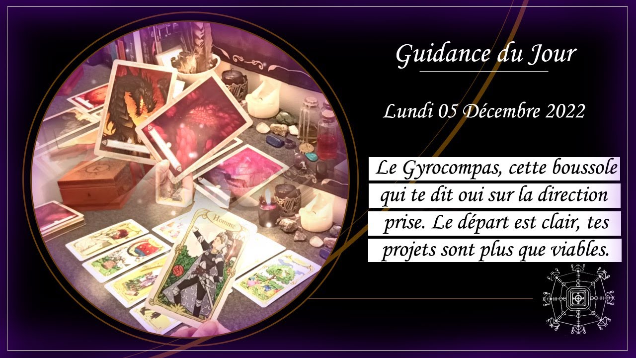 💰🍀GYROCOMPAS POUR UNE VIE FIABLE - DES NOUVELLES - Tirage du Jour ...