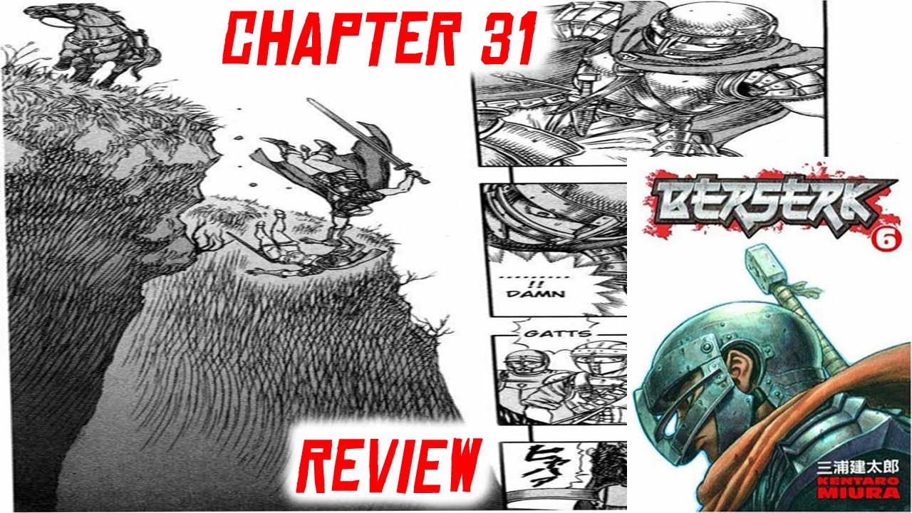 Berserk ベルセルク Chapter 31 Review - YouTube