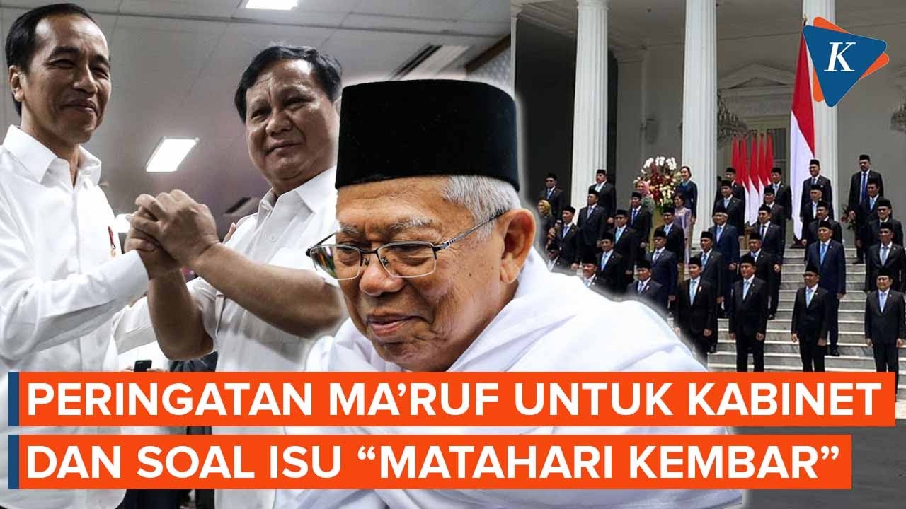 [FULL] Maruf Amin Wanti-wanti Kabinet Prabowo hingga Jawab Isu "Matahari Kembar" - YouTube