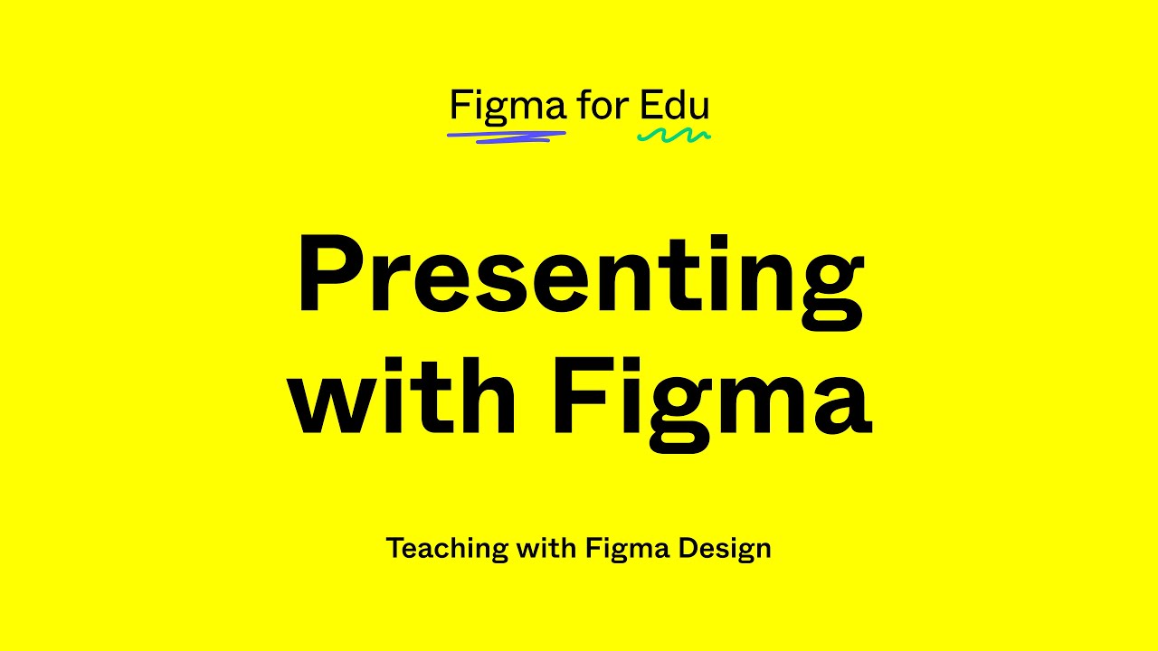Figma for Education: Presenting with Figma - YouTube
