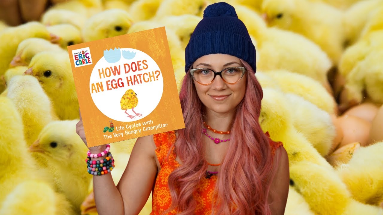 How Does an Egg Hatch? Life Cycles with the Very Hungry Caterpillar by ...