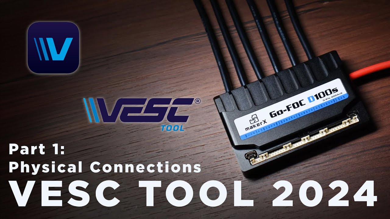 VESC TOOL 2024: Controller Layout, Ports, Physical Connections - YouTube