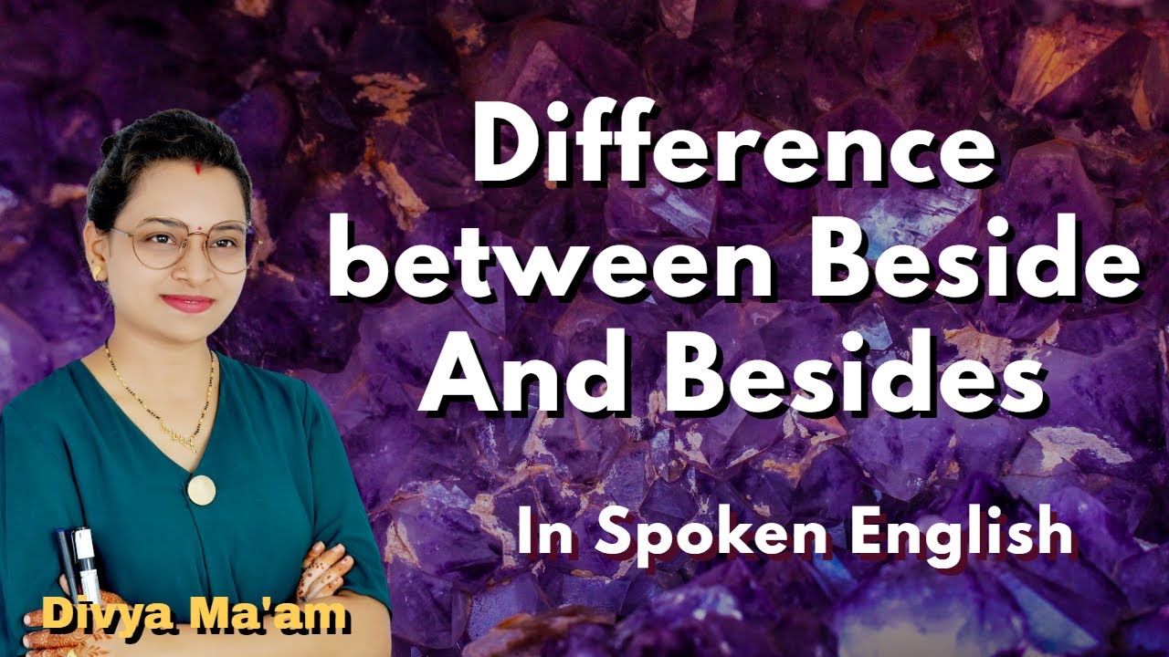 Difference between Beside And Besides #namasteenglish #hinkhoj - YouTube