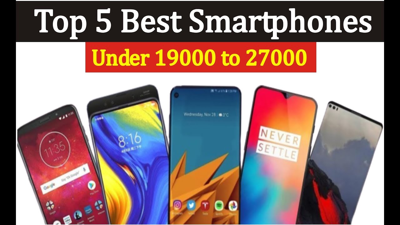 TOP 5 BEST MOBILE PHONES UNDER 27000 BUDGET ⚡⚡⚡ June 2020 - YouTube