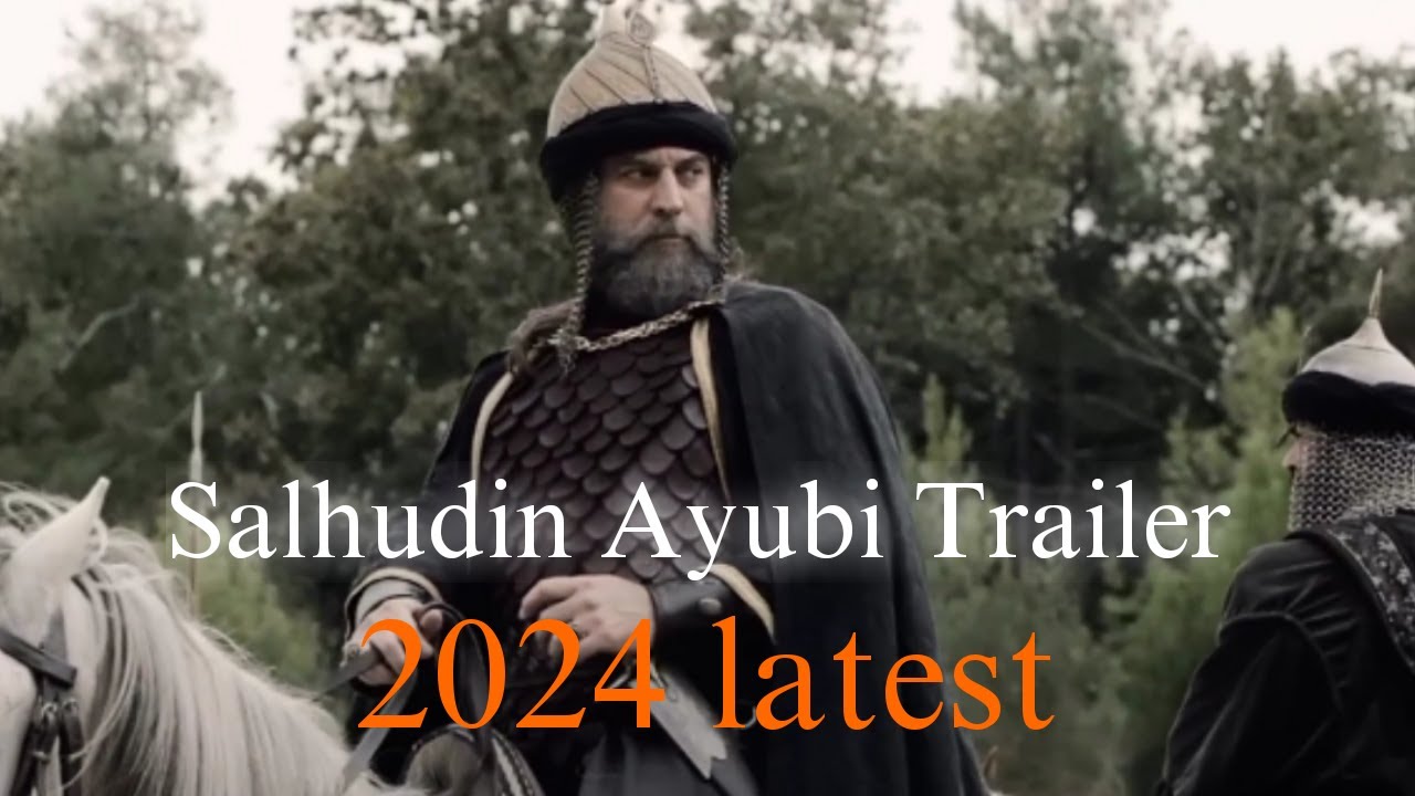 Salhudin Ayubi Trailer 2024 latest movie - YouTube