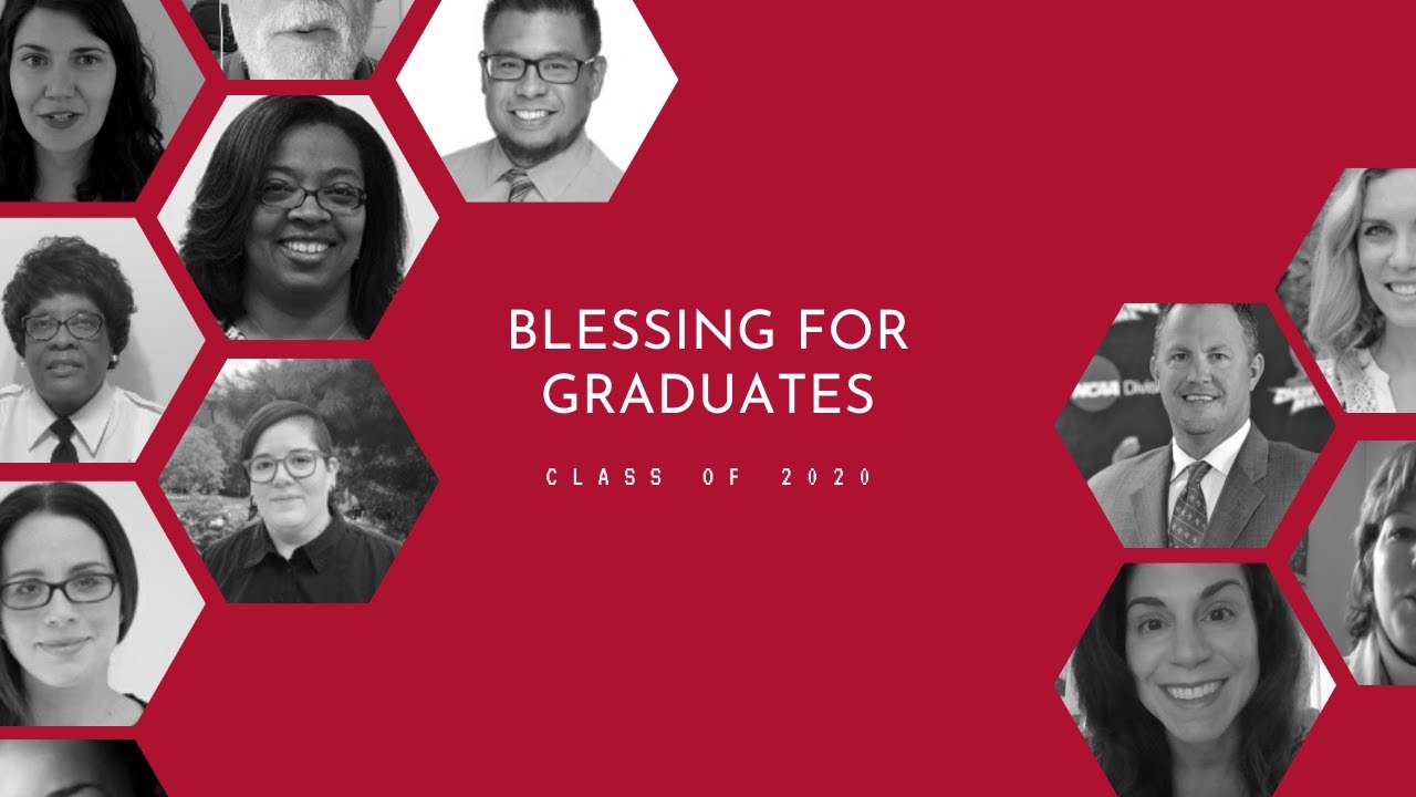 Blessing for Graduates - Class of 2020 - YouTube