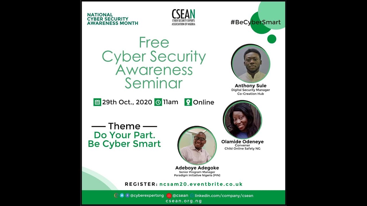 October 2020 CSEAN Cyber Security Awareness Seminar - YouTube
