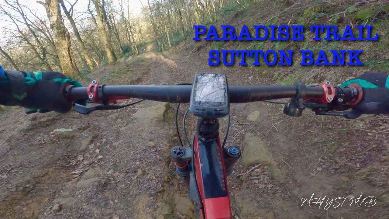 Paradise Trail, Sutton Bank - YouTube