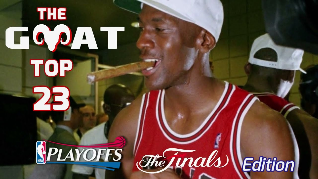 Michael "The Goat"Jordan Top 23 ~Play Offs & Finals Edition - YouTube